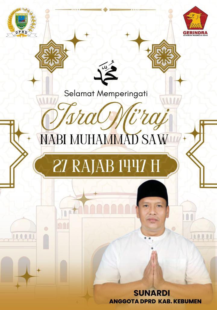 Peringati Isra Mi’raj 1447 H, Sunardi Ajak Warga Kebumen Perkuat ...